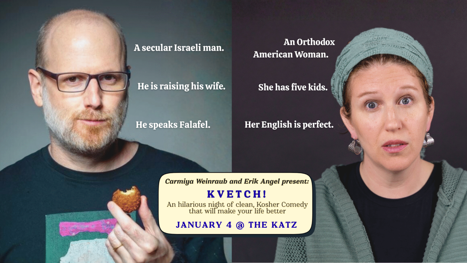 Kvetch - A Kosher Comedy Show at Katz Music Center at MMAE